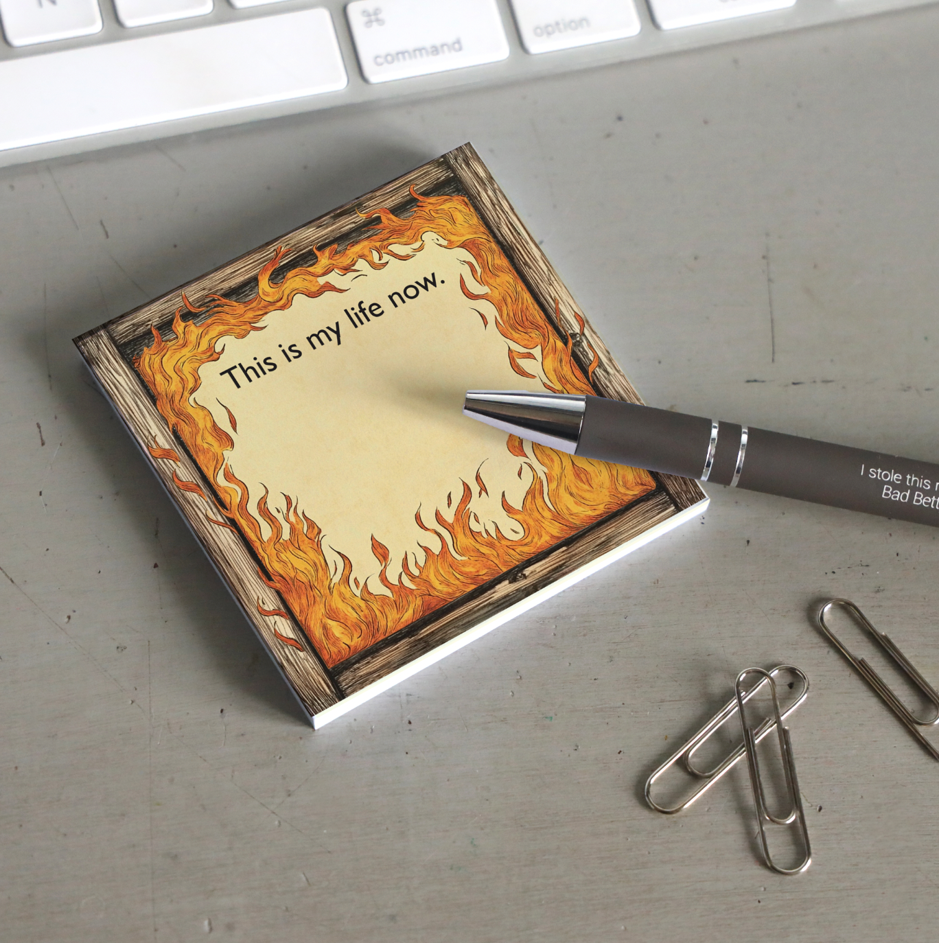 This Is My Life Now - Funny Sarcastic Sticky Note Pad – Seaside Pen Shop
